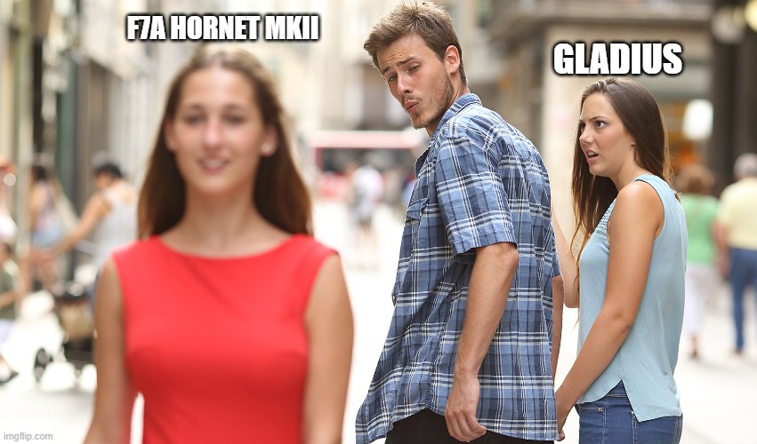 Disloyal man meme (F7A Hype) - Star Citizen Spectrum