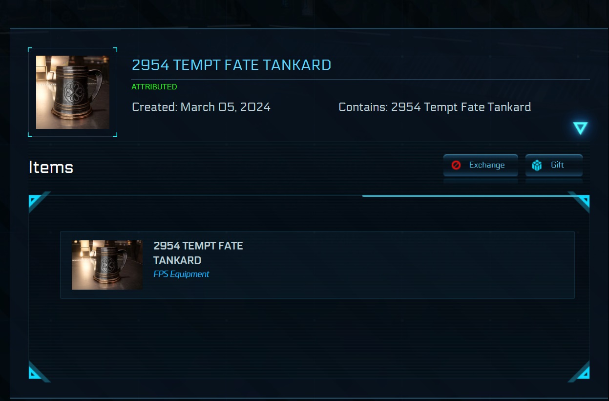 Tempt Fate Tankard Just showed up in my HANGAR? What is this ? - Star Citizen Spectrum