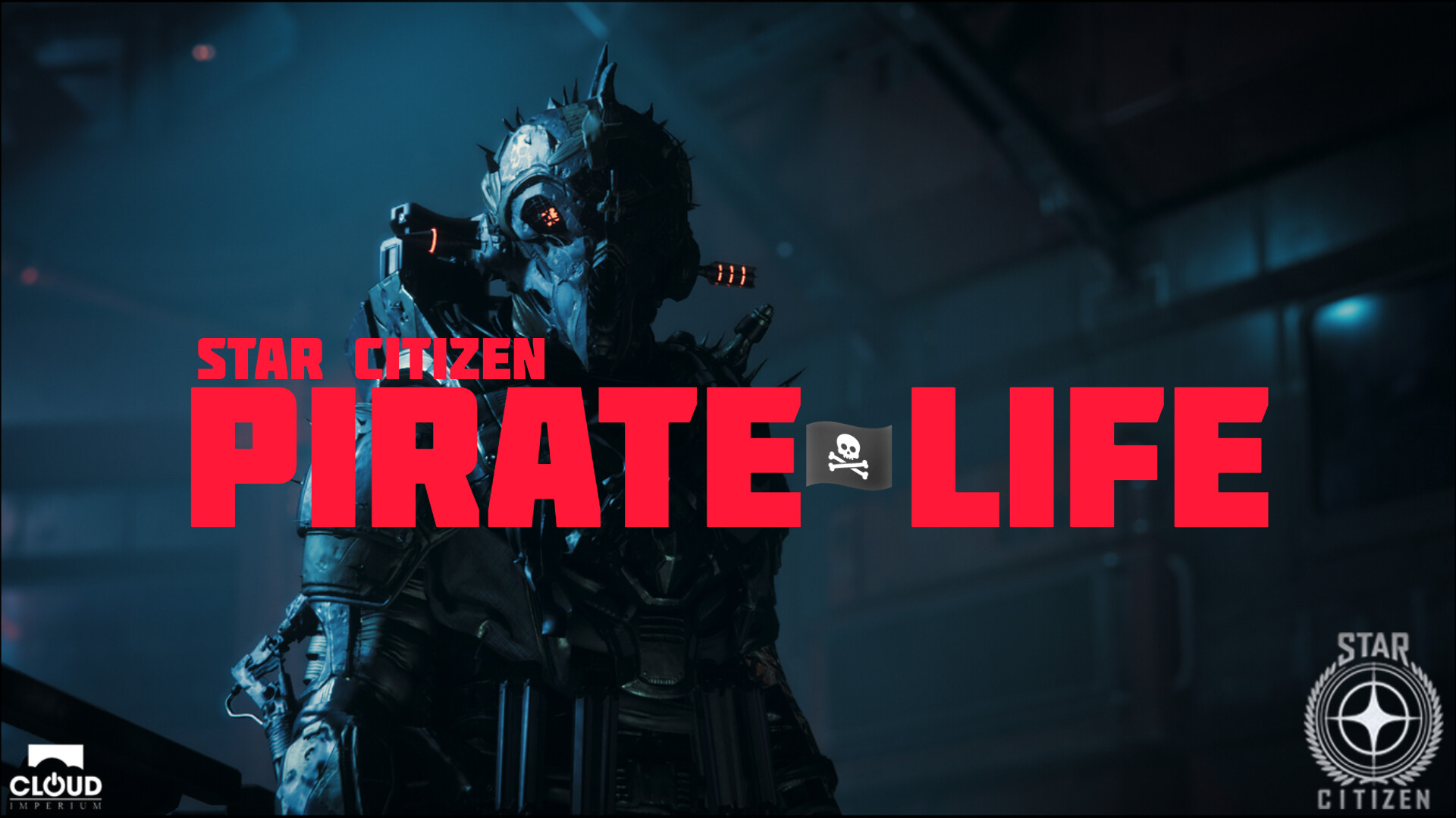 Pirate Life - Star Citizen Spectrum